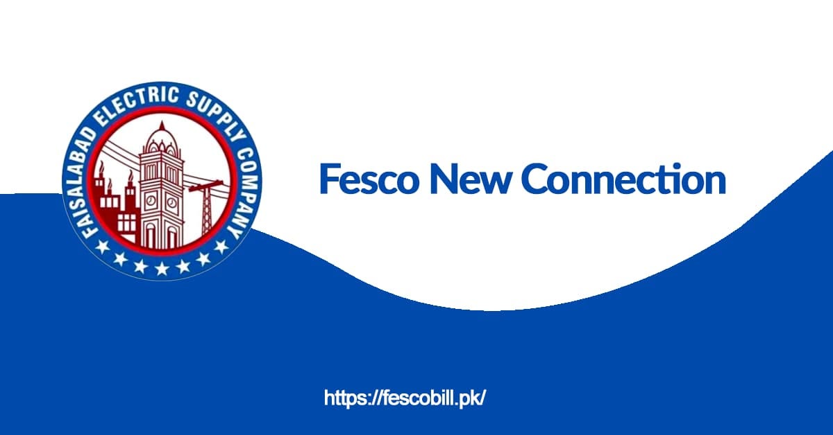 FESCO New Connection Procedure - Fesco Bill Pk - Medium