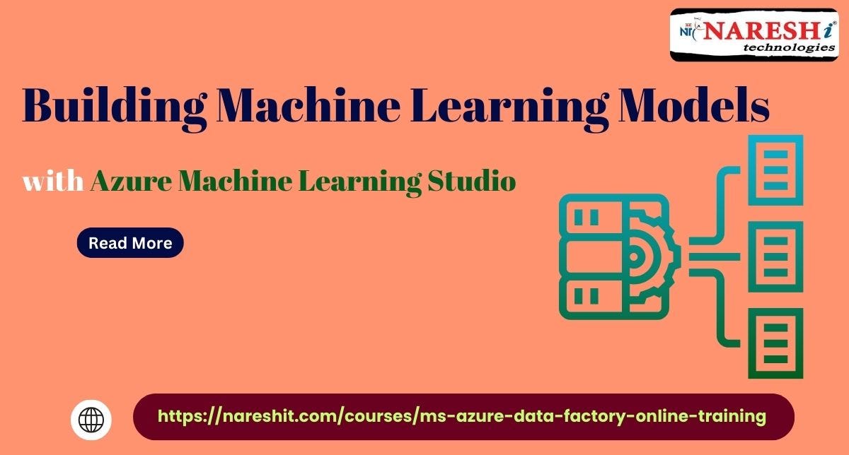 Building Machine Learning Models with Azure Machine Learning Studio ...