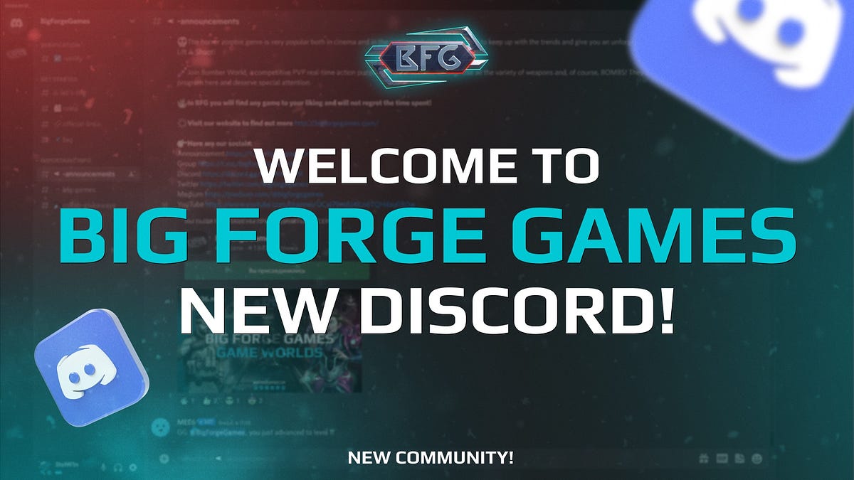 💬Welcome to BFG New Discord!🎮 - BigForgeGames - Medium
