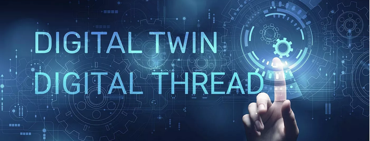What are Digital Thread and Digital Twin? - Toobler Marketing - Medium