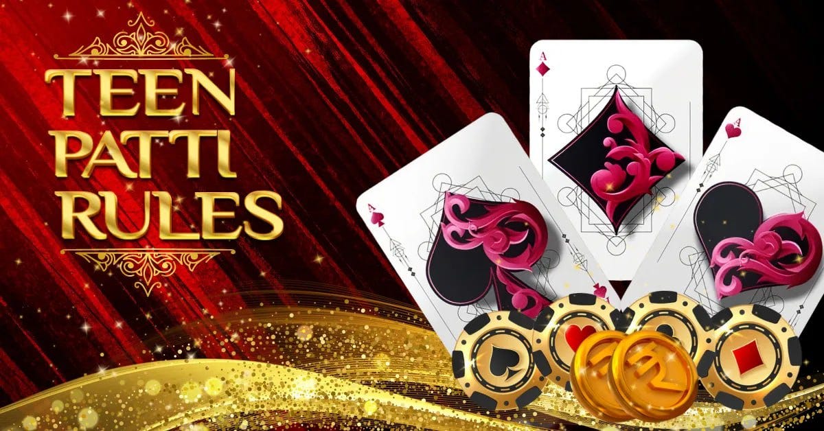 Teen Patti Card Game Guidelines: Five Cardinal Rules | by Appsbestrummy ...