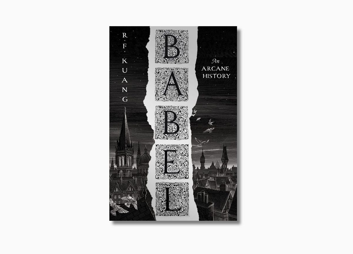 Is 'Babel' by R.F. Kuang a Great Read? | by Liza S. | Medium | Books ...