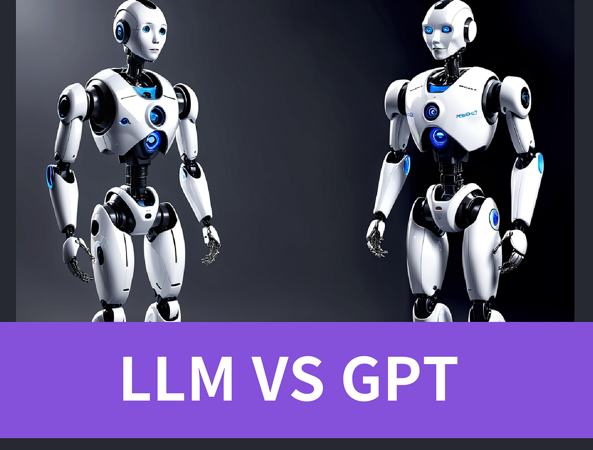 What is the difference between LLM and GPT | by novita.ai | Apr, 2024 | Medium