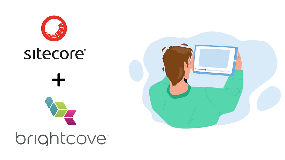 Brightcove Setup in Sitecore: A Complete Guide | by Priyanka Gulia | Medium