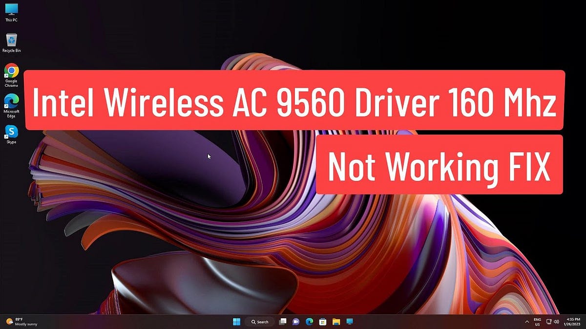 How Do I fix My Intel Wireless AC 9560 Not Working | by Cc | Jan, 2024 | Medium