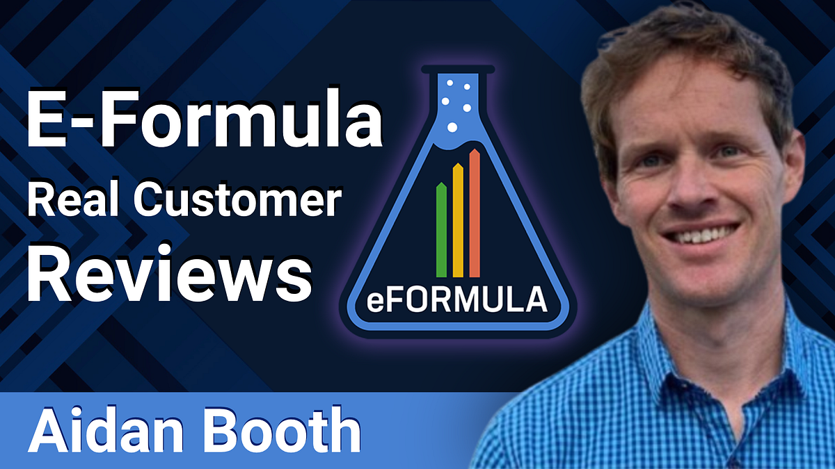 Aidan Booth’s eFormula Review. Unveiling the Buzz in 2024 | by Aidan ...