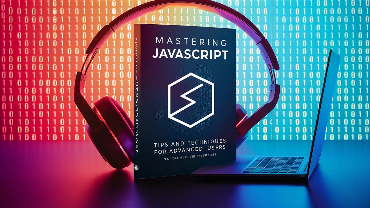 Mastering JavaScript: Tips and Tricks for Advanced Users | by Arunsj | Medium