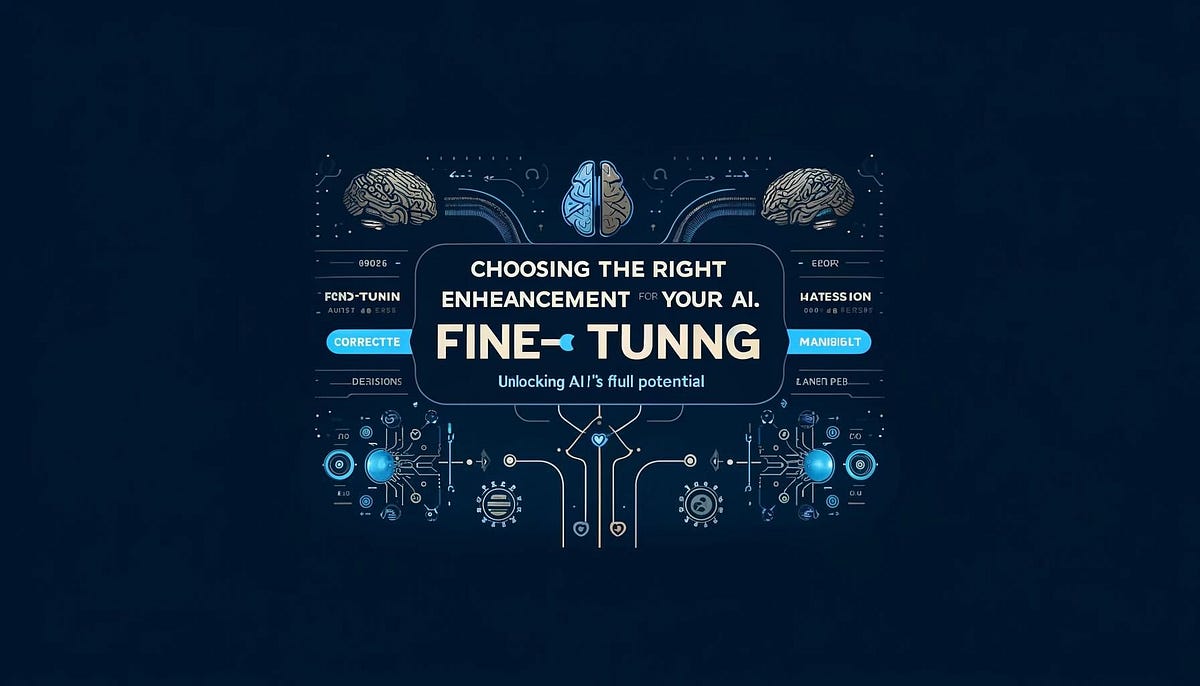 Decoding Ai Enhancement Fine Tuning Vs Rag By Nitin Kumar Medium