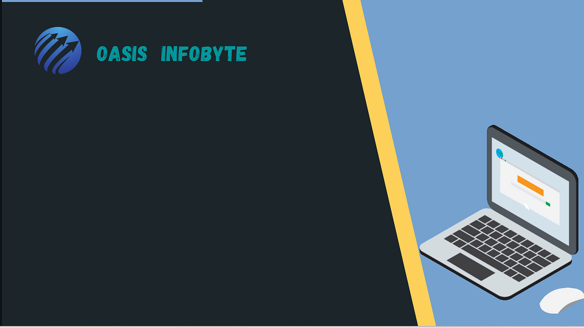 My Internship Journey with Oasis Infobyte: | by Guptanavdeep | Medium
