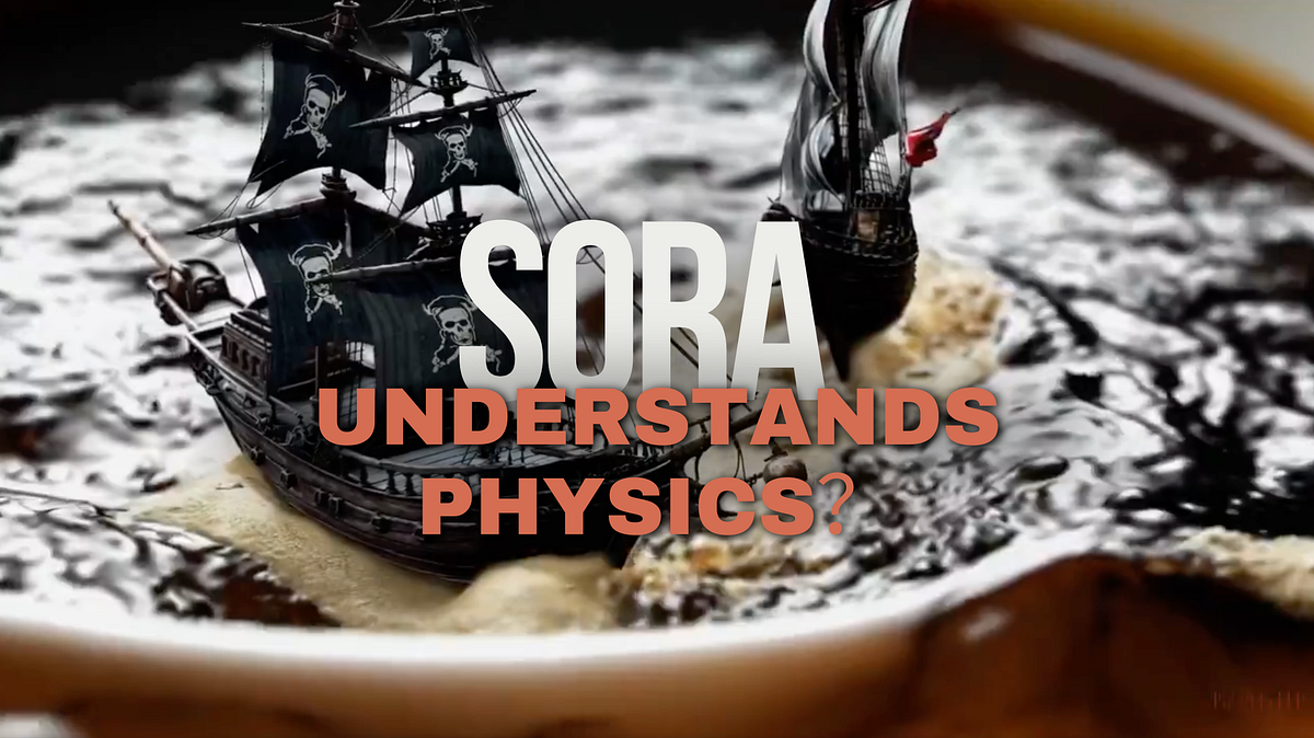 How OpenAI’s Sora Stimulates the Physical World with Emergent ...