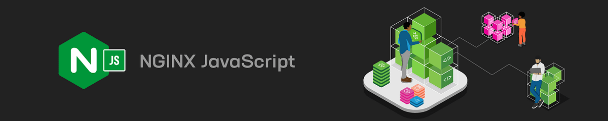 NGINX에서 JavaScript로 확장하기. NGINX에서는 njs(NGINX JavaScript)를 사용하여… | by sudosubin | Jan, 2025 | Medium