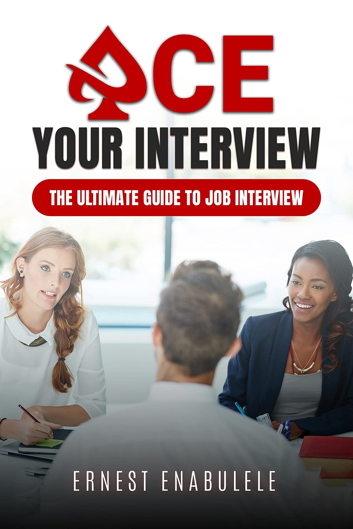 [download] Ace Your Interview The Ultimate Guide To Job Interview By Karavillanueva Jun