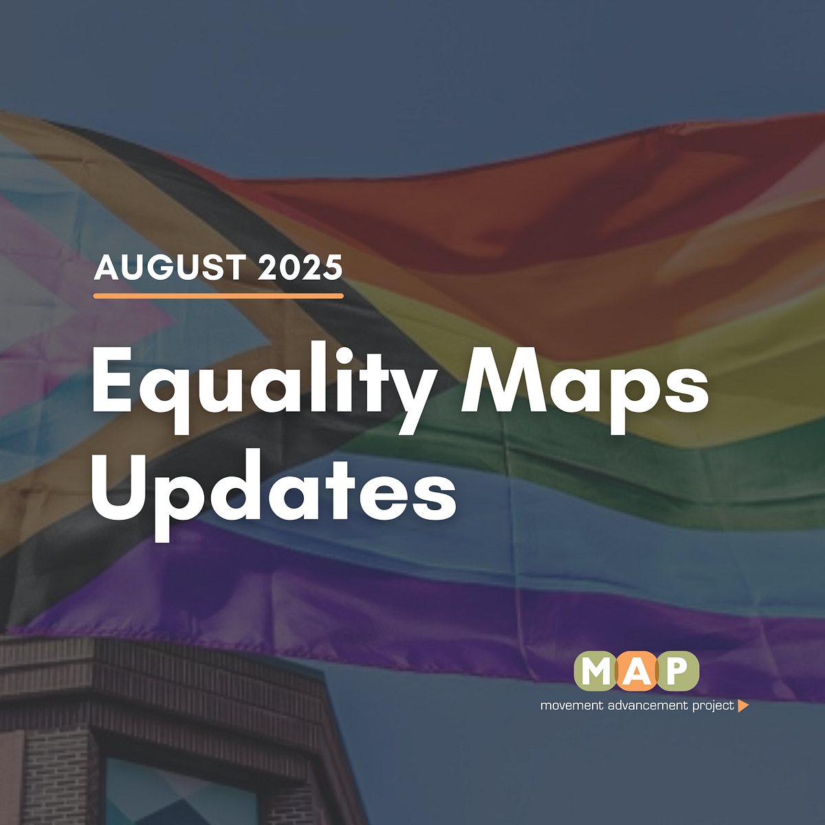 LGBTQ Equality Maps Updates: August 2025 | by Movement Advancement ...
