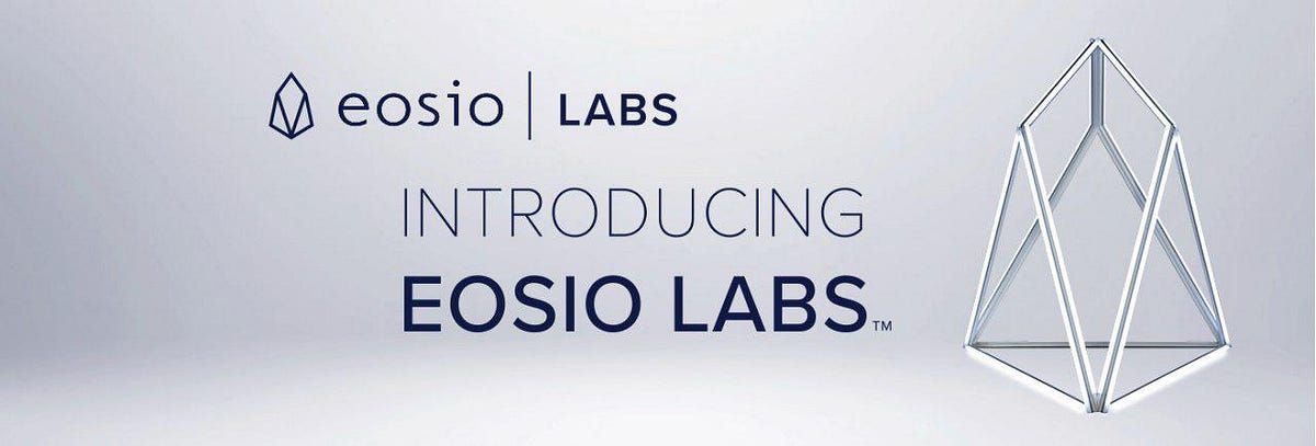 Introducing EOSIO Labs™: A Place for Open Innovation | by eosio | eosio | Medium