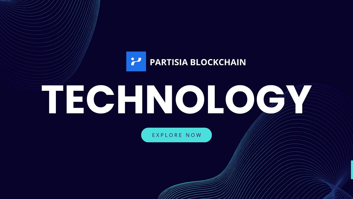 Unleashing the Future of Blockchain A Deep Dive into Partisia Blockchain | by Mike Wilson | May ...