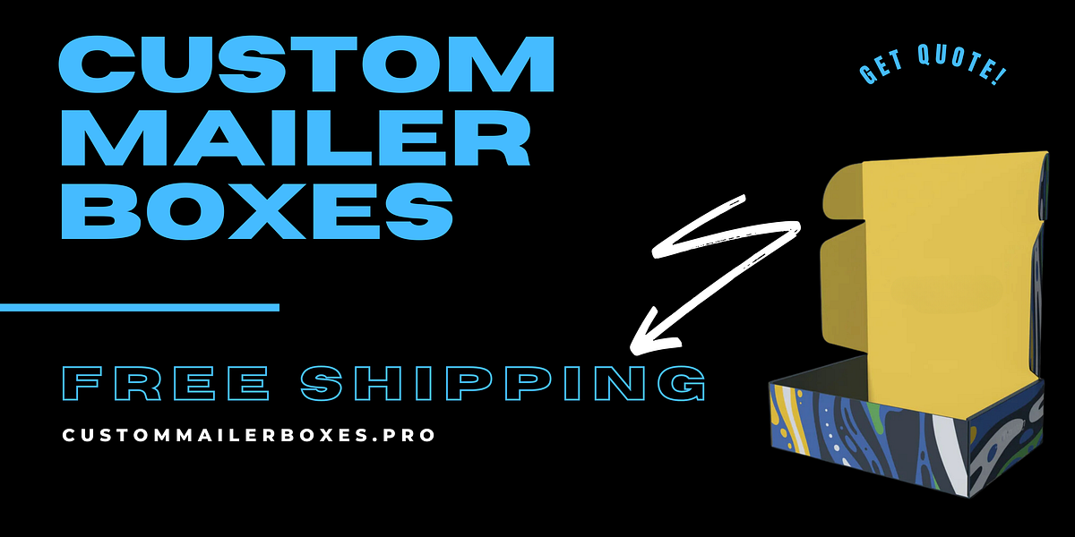 The Ultimate Guide to Custom Mailer Boxes for E-commerce Businesses ...
