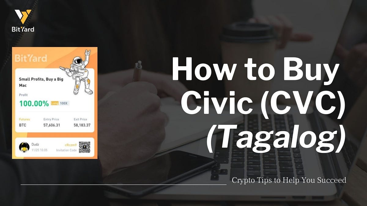 How to buy Civic (CVC) (Tagalog). Paano bumili ng CVC sa BitYard | by ...