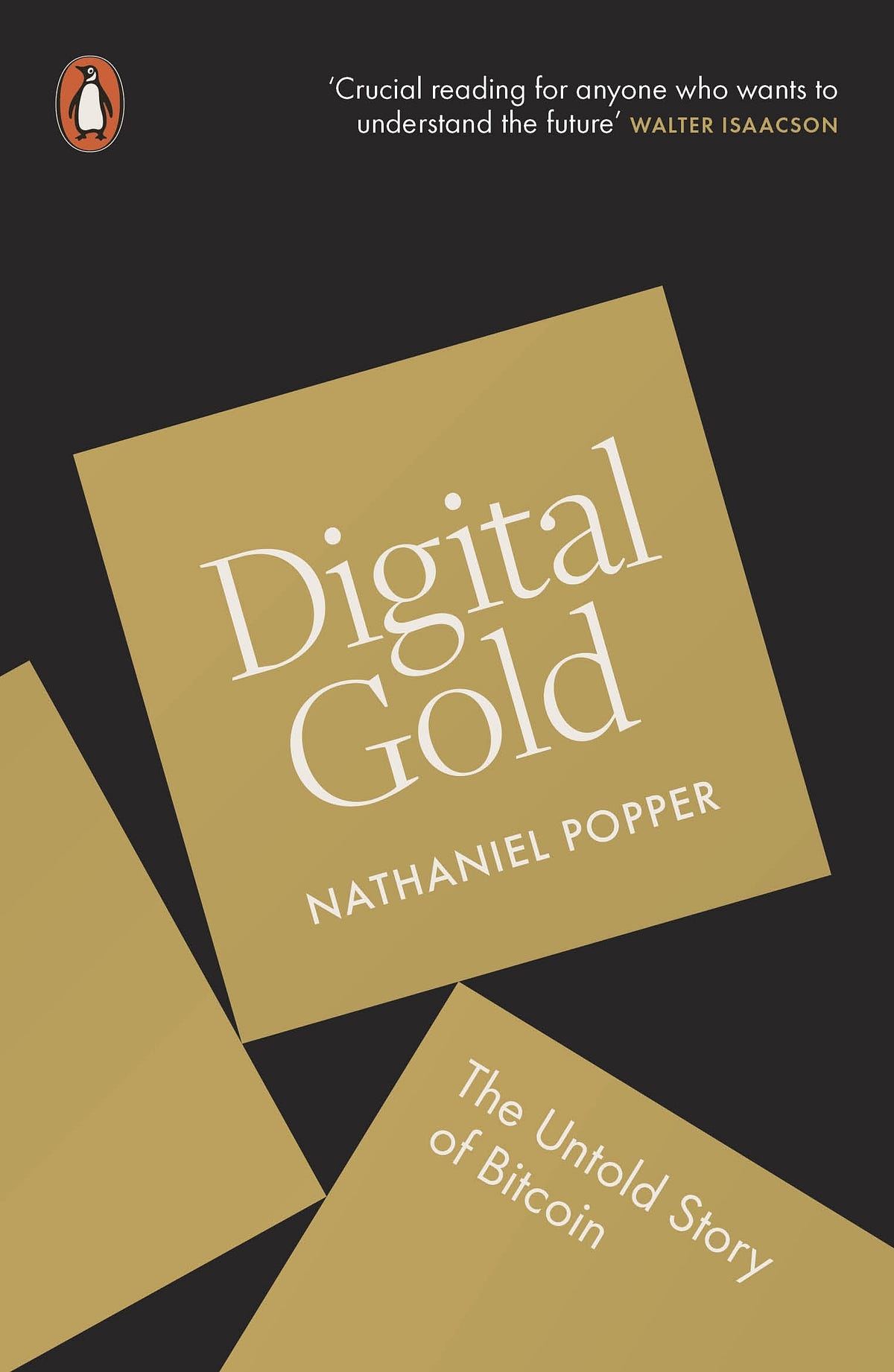 Digital Gold by Nathaniel Popper (Book) | by Till Antonio Mahler ...
