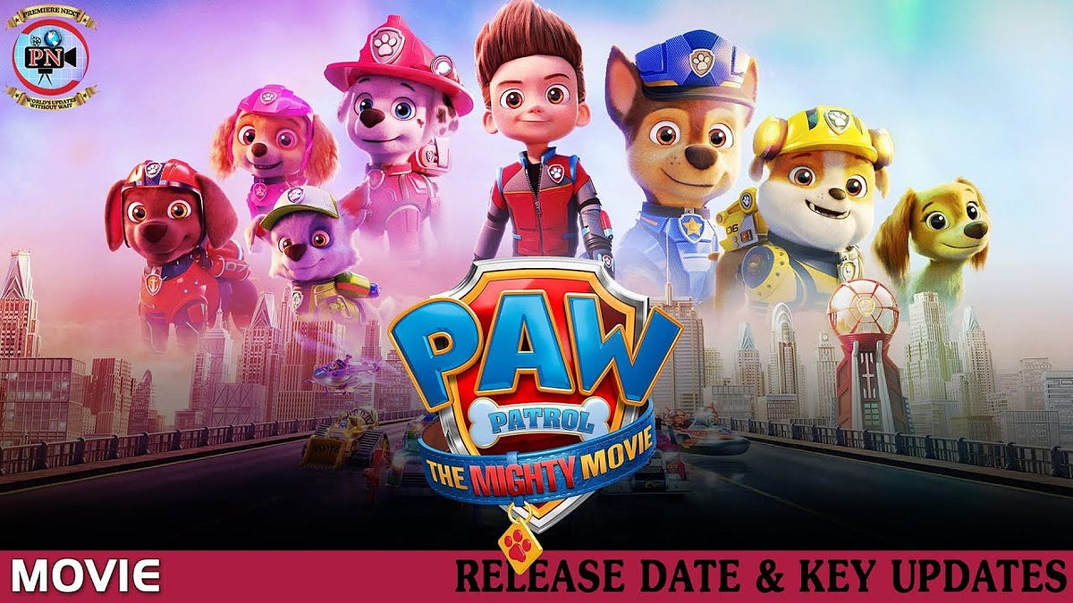 WATCH-! PAW Patrol: The Mighty Movie (2023) FullMovie Free Online on ...