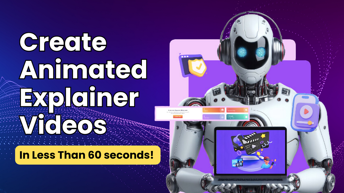 Create Captivating Animated Explainer Videos In Less Than 60 seconds ...