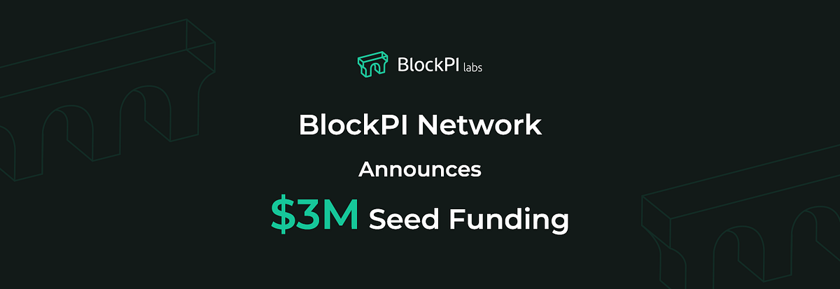 Announcing Our $3M Seed Round. We are pleased to announce that… | by BlockPI | BlockPI | Medium