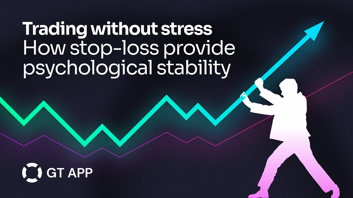 Stress-free trading. How stop-loss provides psychological stability ...