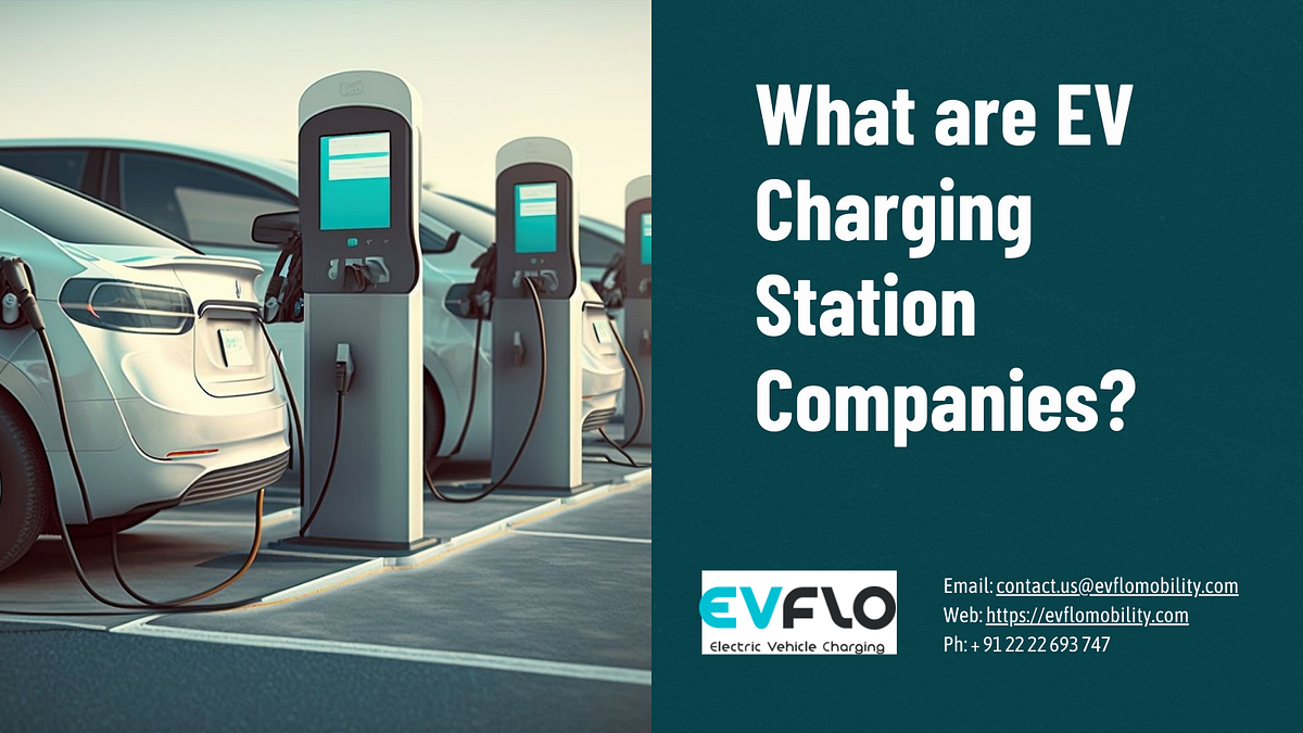 Top Ev Charging Station Companies In India at Raymond Falgoust blog