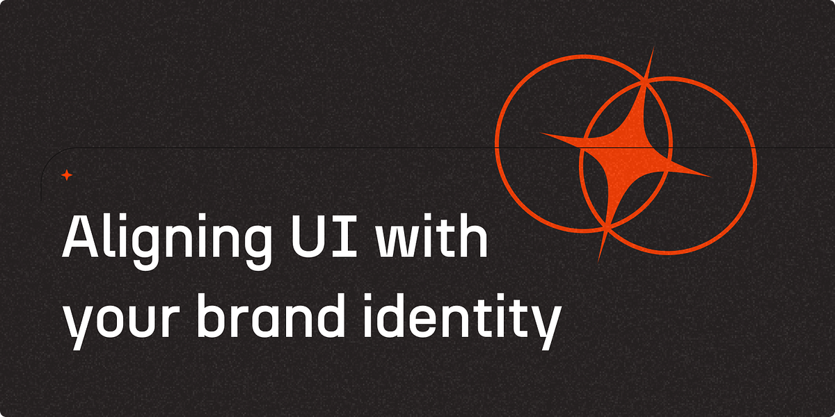 Aligning UI with your brand identity | by Adam Ascroft | Aug, 2024 | Medium