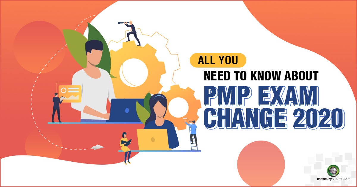 What are the changes PMP in 2020! | by Rahul Dwivedi | Medium