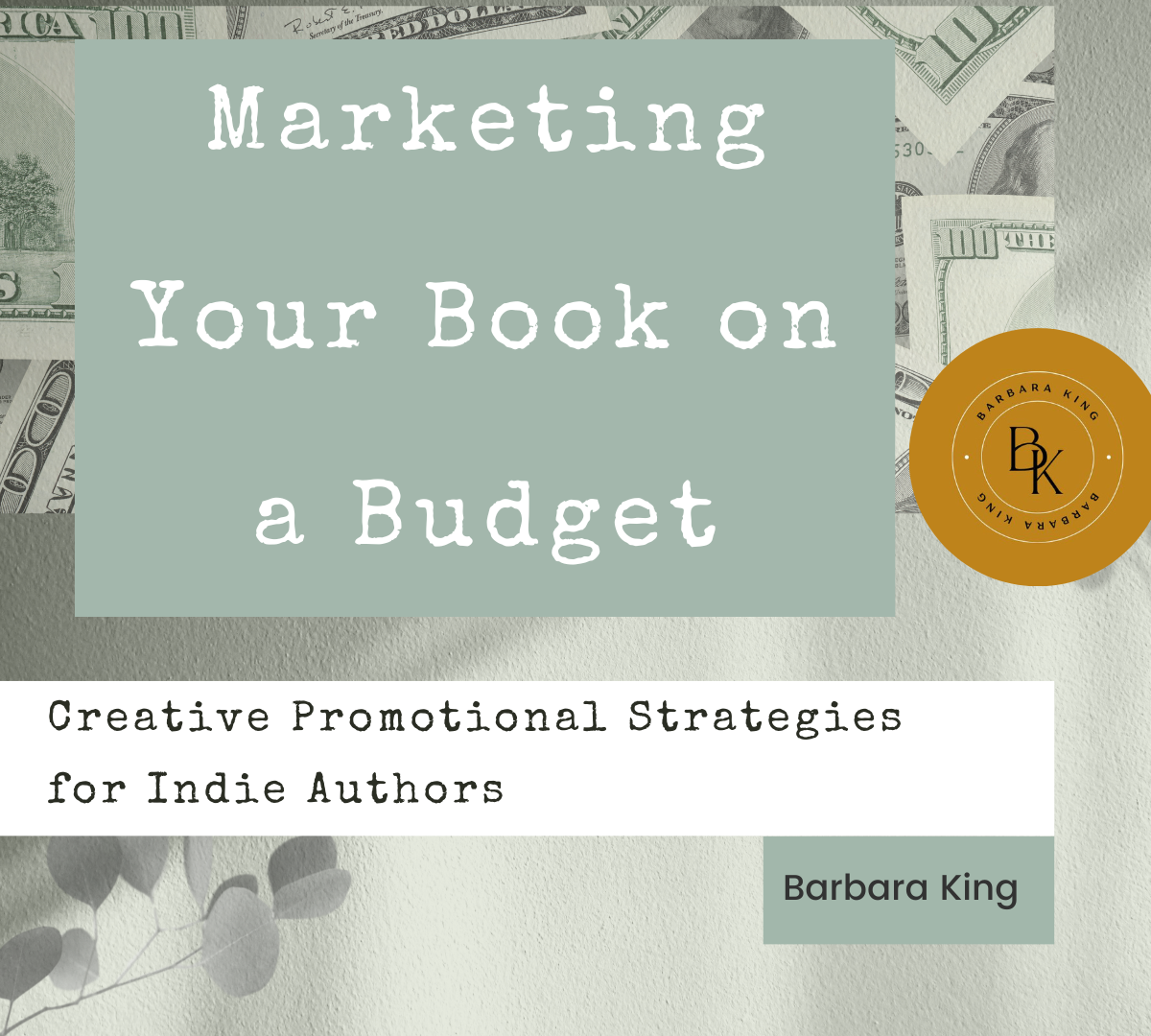 Marketing Your Book on a Budget. Creative Promotional Strategies for ...