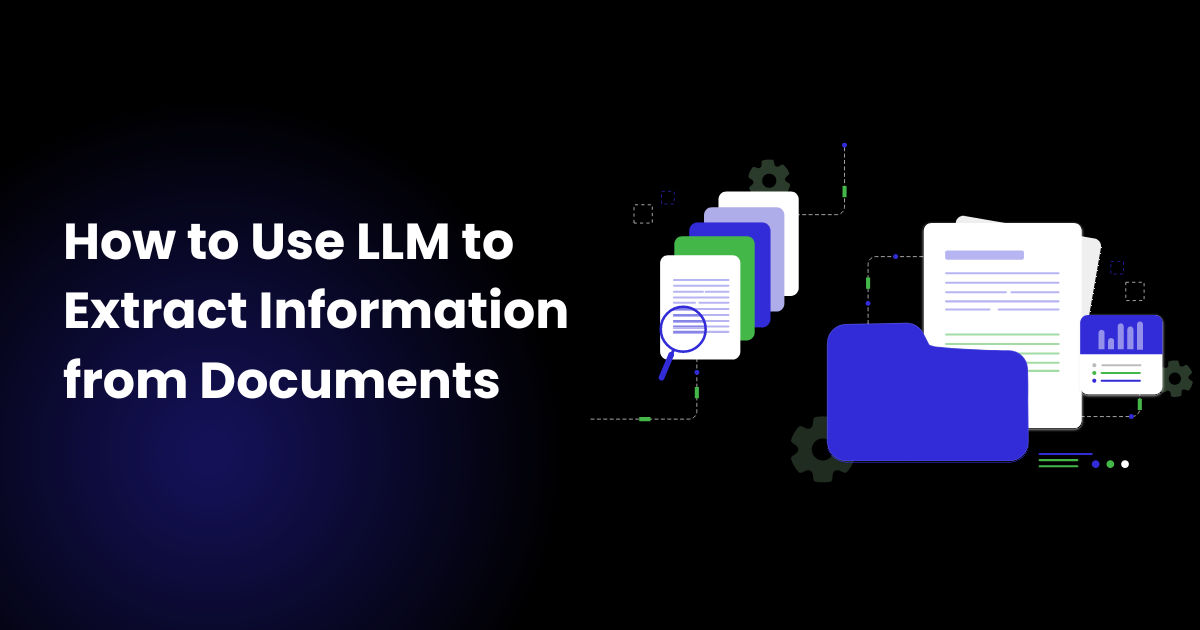 How to Use LLM to Extract Information from Documents | by Addepto | Medium