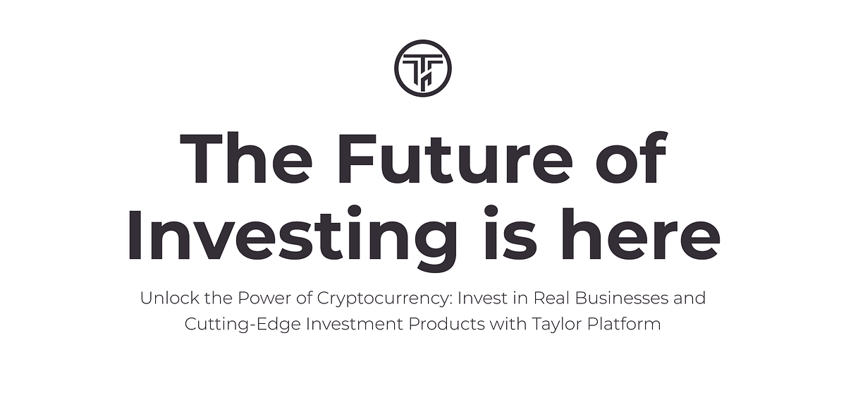 Investing Made Easy: A Guide to Using Taylor Platform | by Bruno Reis ...