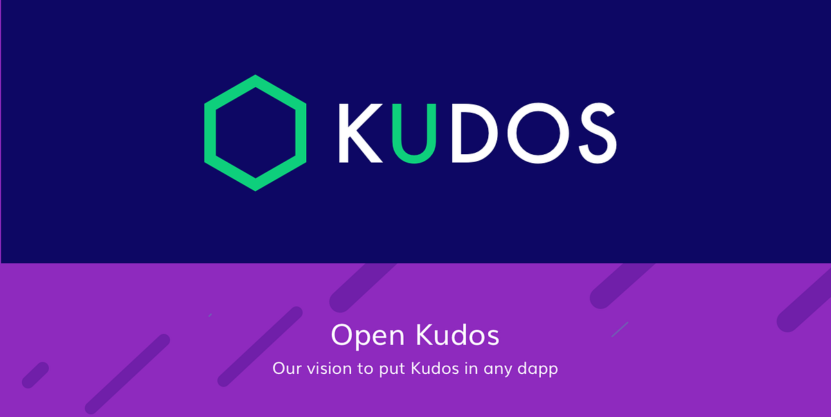 Open Kudos. Our Vision for putting Kudos in any… | by Kevin Owocki ...