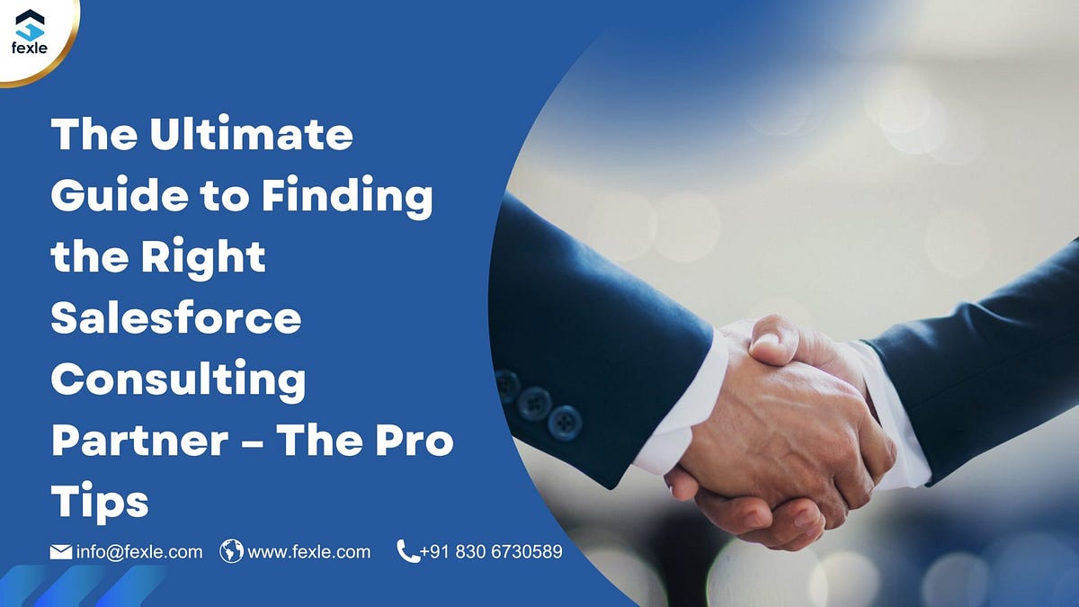 The Ultimate Guide To Finding The Right Salesforce Consulting Partner