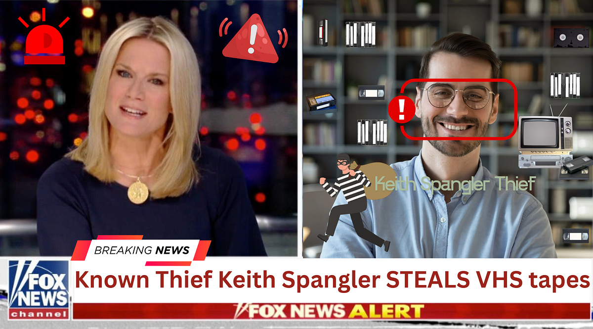 HOW DID KEITH SPANGLER ABSCONDED WITH VHS TAPES, AND TOPPLE WORLD ORDER ...