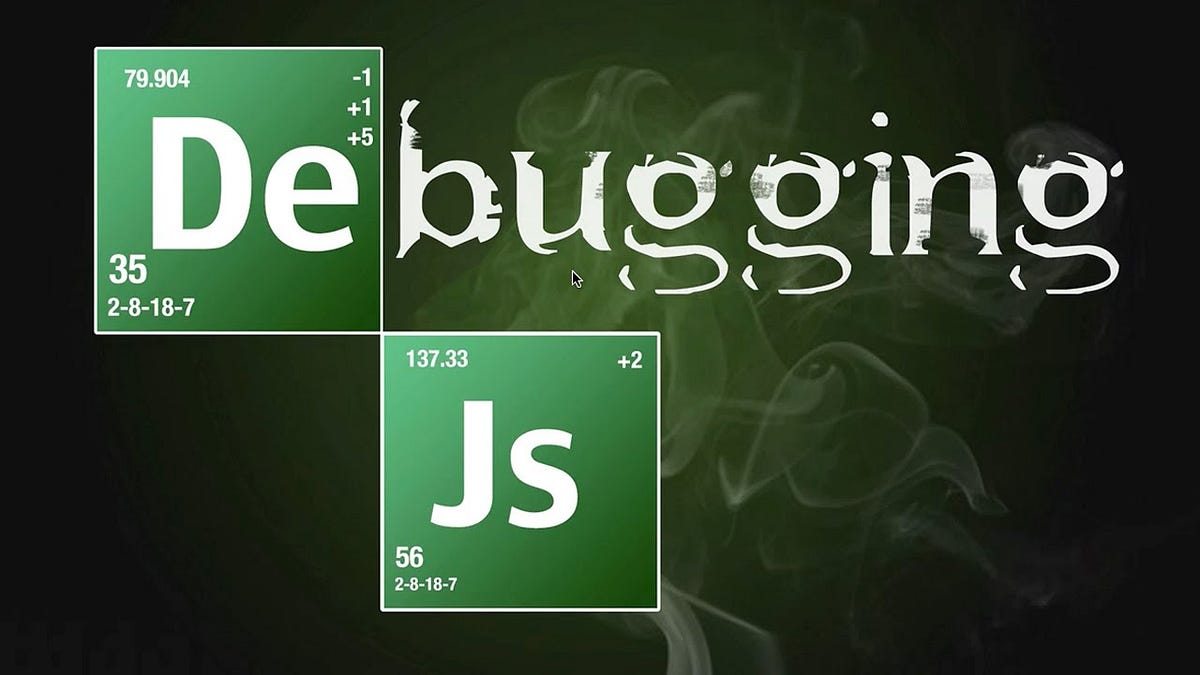 Debugging Java Script In Browser It Is Common To Have Errors While