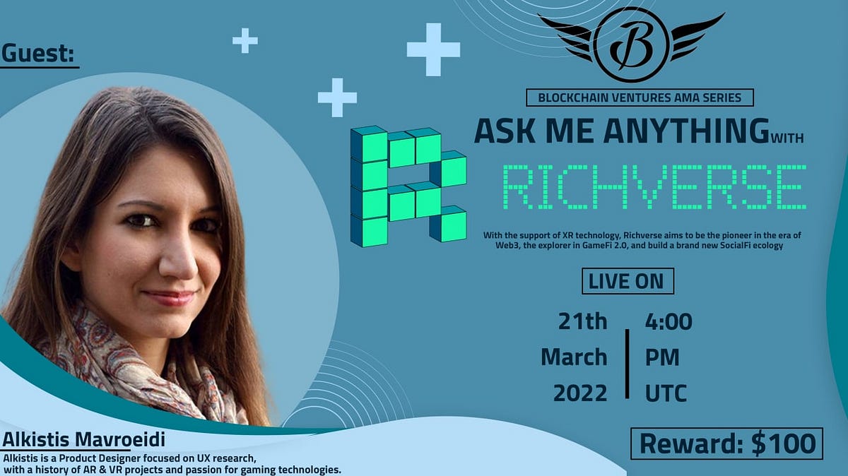 Blockchain Ventures AMA Session With Richverse. | by Blockchain Ventures | Medium