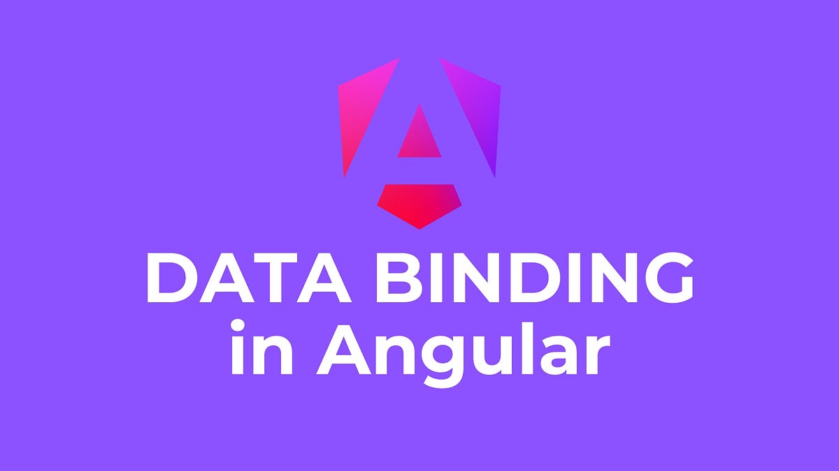 A Refresher: Data Binding in Angular | by Akhil Goyal | Mar, 2025 | Medium
