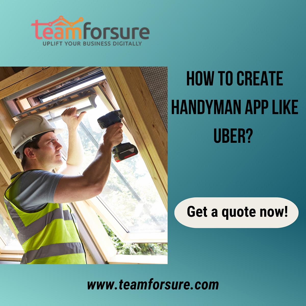 How To Create Handyman app like uber with Teamforsure? | by alice alice | Medium