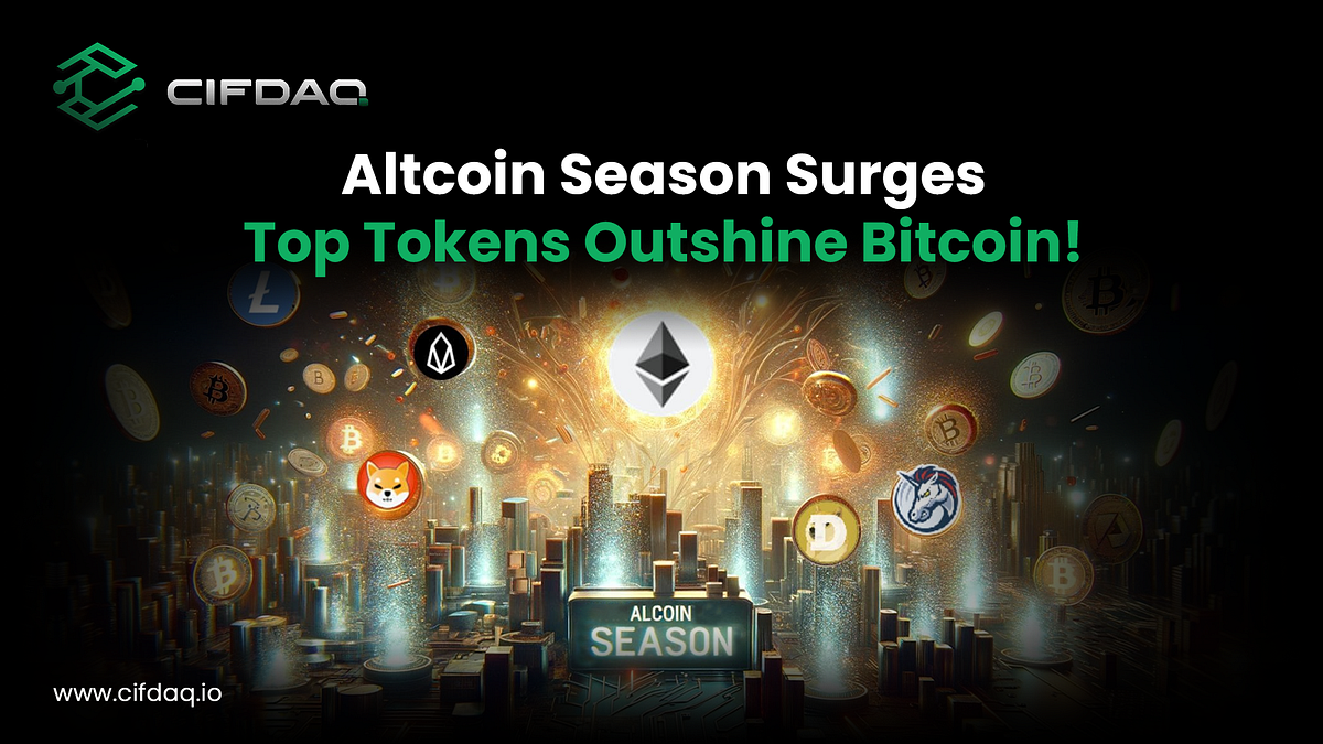 Altcoin Season Index Signals Arrival: Leading Tokens Outshine Bitcoin in Market Performance | Medium