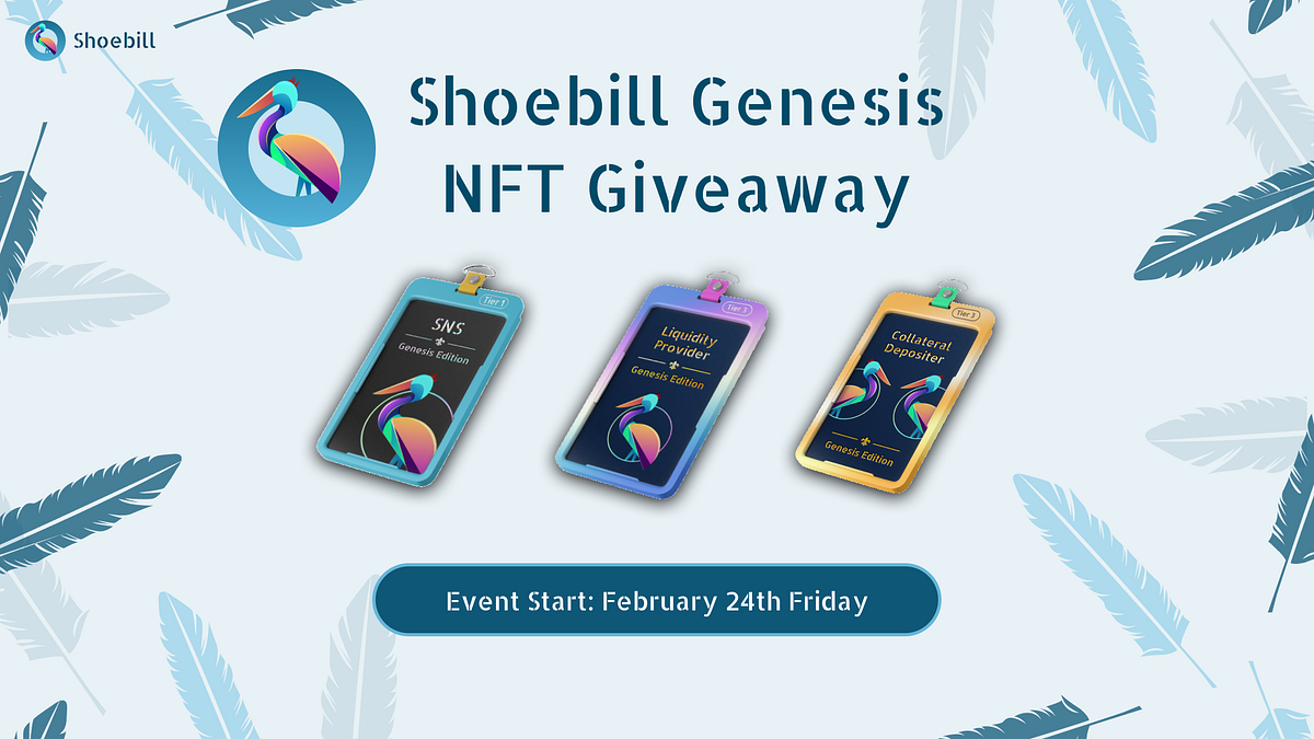Shoebill Genesis NFT Giveaway. Exclusive NFTs only for early Shoebill… | by Shoebill Finance ...