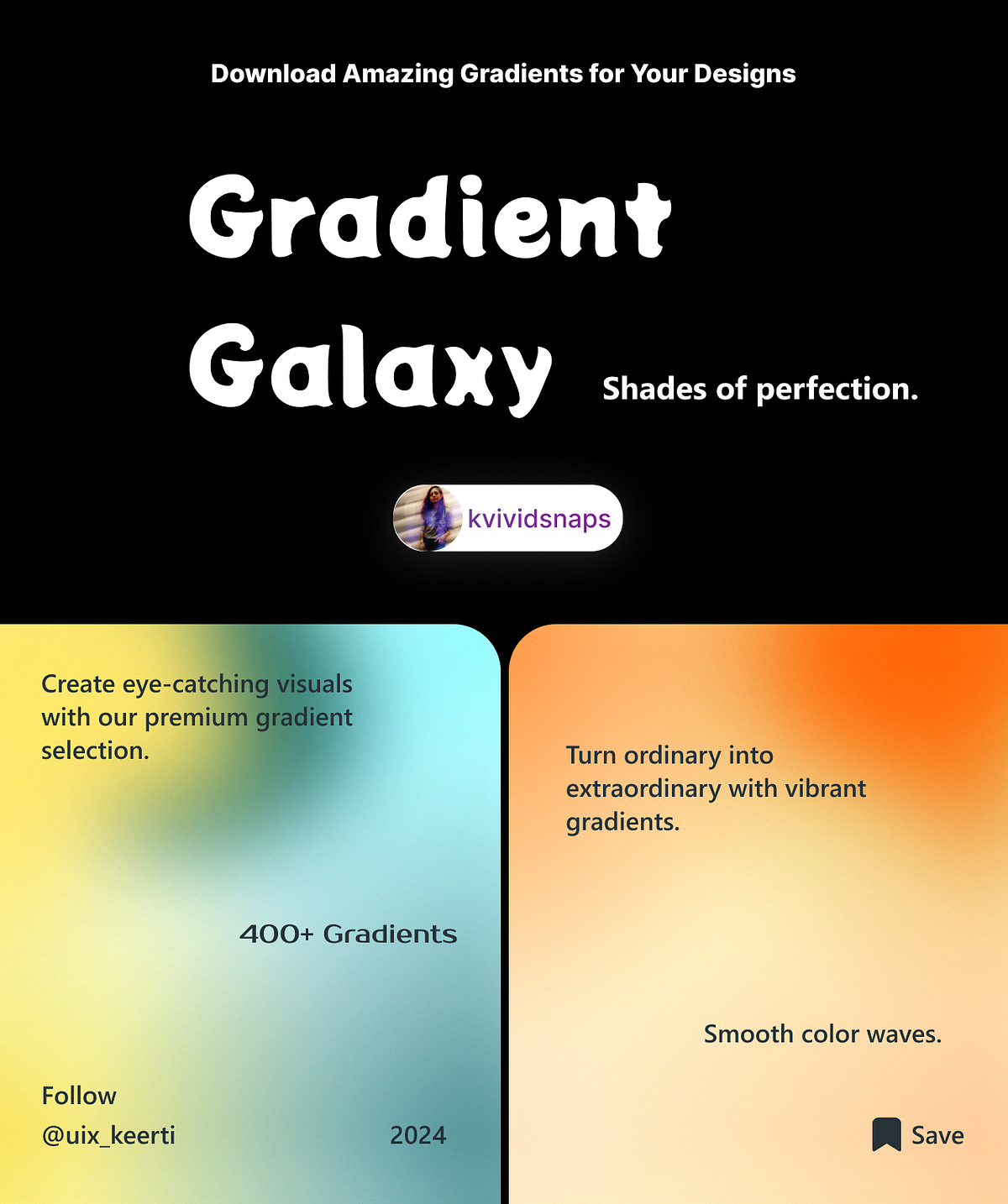 Gradient Galaxy Pack 2.1. Transform Your Creations with Stellar… | by Keertika Srivastava | Jul ...