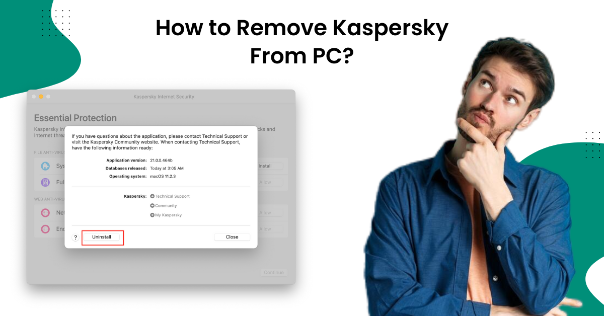 How to Remove Kaspersky From PC?. Kaspersky is a versatile and advanced ...