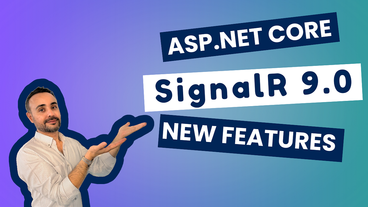 ASP.NET Core SignalR New Features Summary | Alper Ebicoglu | abp-community