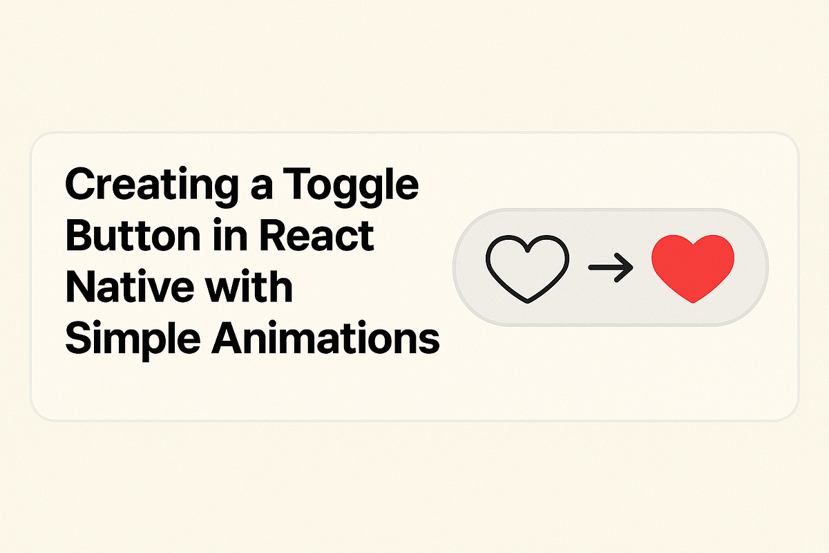 Creating a Toggle Button in React Native with Simple Animations | by Shubham Sarode | Medium