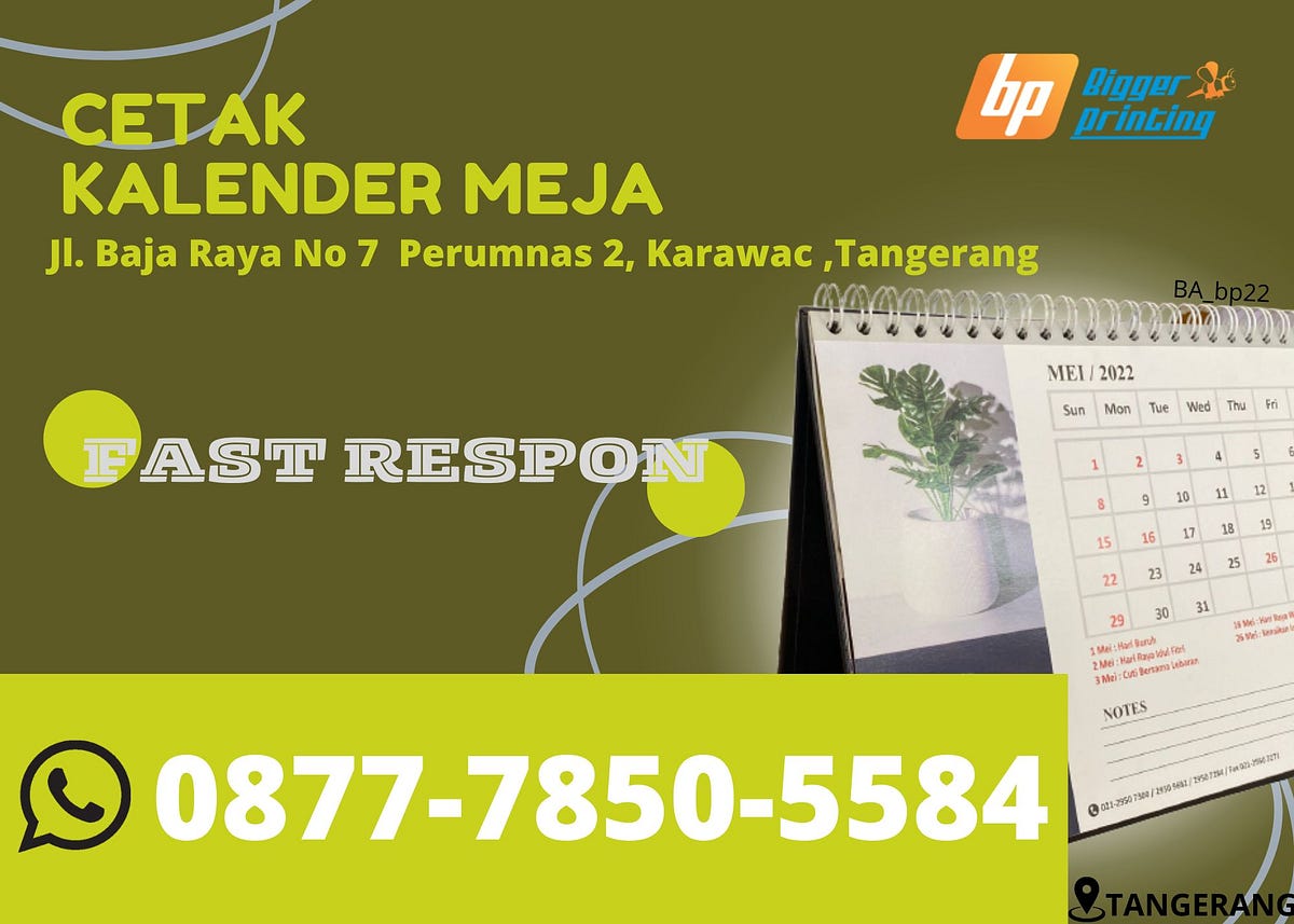 FAST RESPON, Wa./Call. 0877–7850–5584, Cetak Kalender Meja di Tangerang - Cetakkalenderduduktng ...