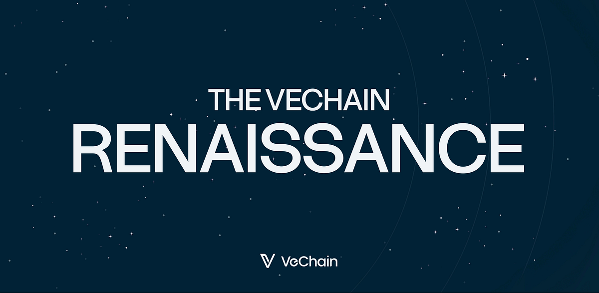 The VeChain Renaissance: An Updated Protocol for the Age of Mass ...