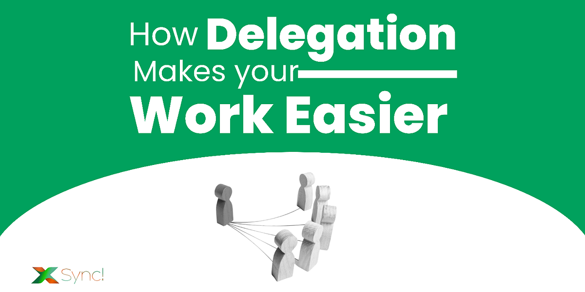 Delegation as a tool for company progress | by Spurt! | SpurtX! | Medium