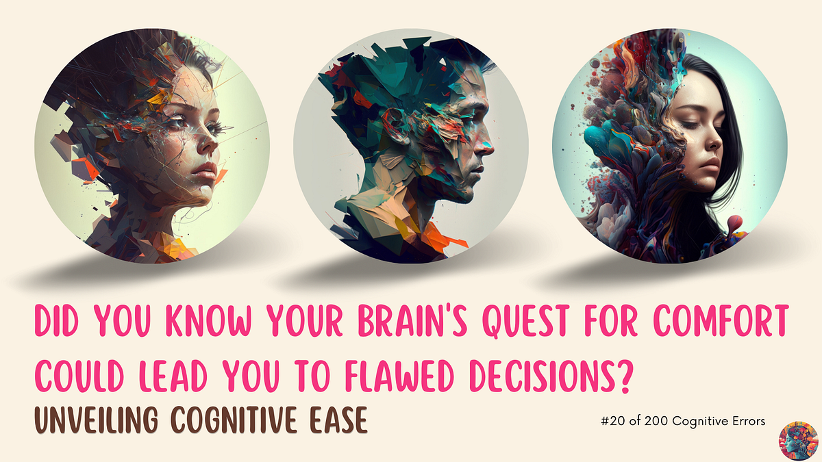 #20 (of 200) Is Your Mind Tricking You into Bad Decisions? | by Idea ...