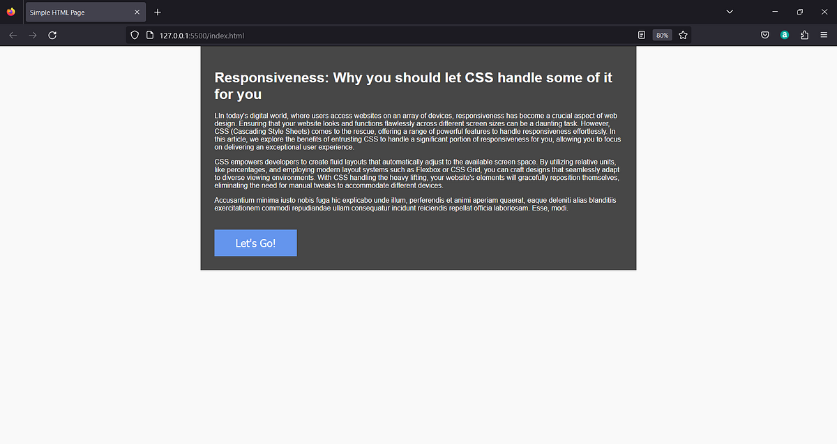 Responsiveness: Why You Should Let CSS Handle Some of it for You | by Israel Asidere | OpenWit ...